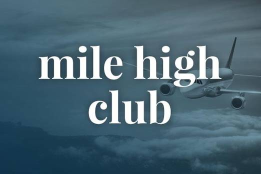 MILE HIGH CLUB Definition & Meaning - Merriam-Webster