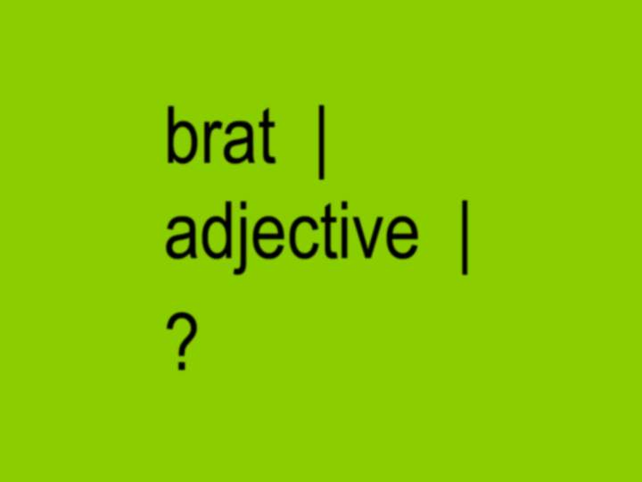 Words We’re Watching: ‘Brat’ | Merriam-Webster Words We’re Watching: ‘Brat’ | Merriam-Webster