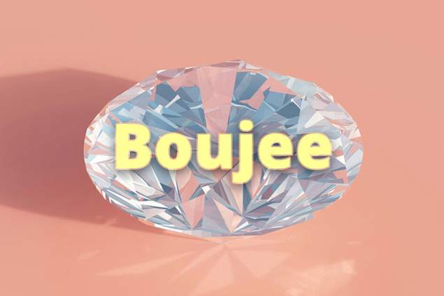 BOUJEE Slang Meaning | Merriam-Webster