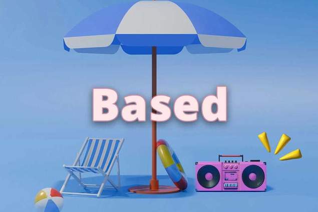 BASED Slang Meaning | Merriam-Webster