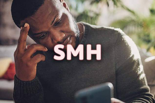 SMH Slang Meaning | Merriam-Webster