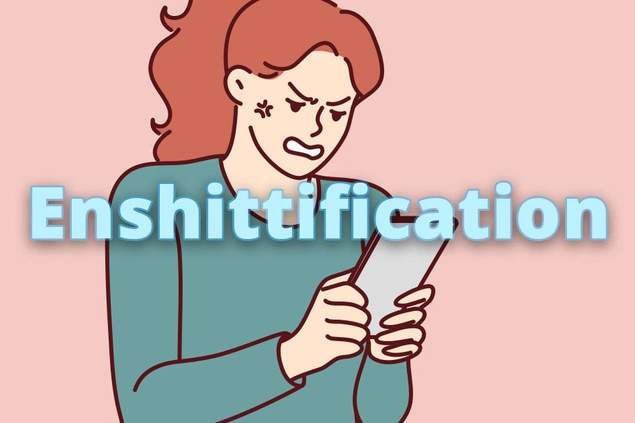 ENSHITTIFICATION Slang Meaning | Merriam-Webster
