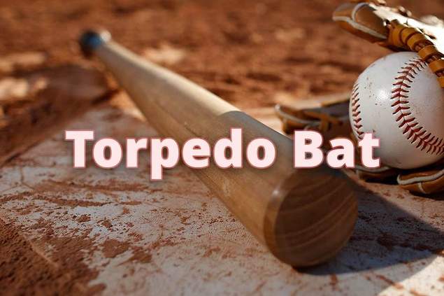TORPEDO BAT Slang Meaning | Merriam-Webster