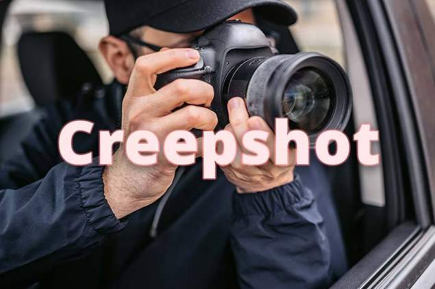 CREEPSHOT Slang Meaning | Merriam-Webster