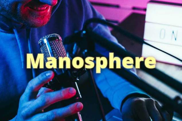 MANOSPHERE Slang Meaning | Merriam-Webster