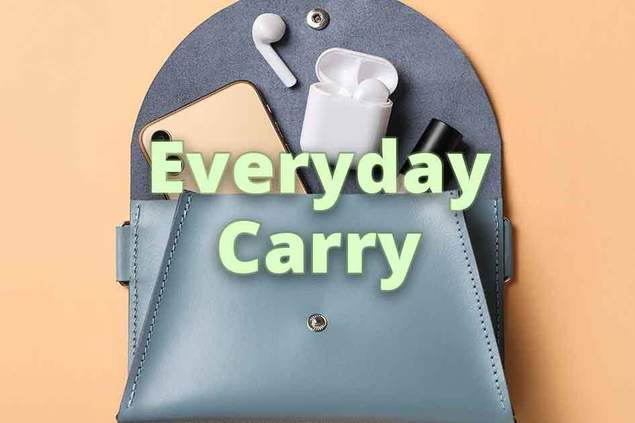 EVERYDAY CARRY Slang Meaning | Merriam-Webster