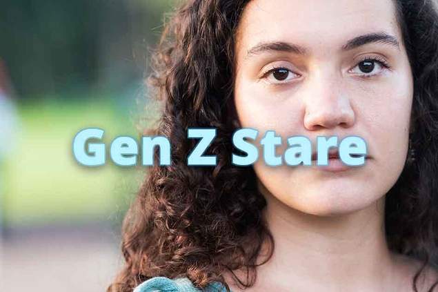 GEN Z STARE Slang Meaning | Merriam-Webster