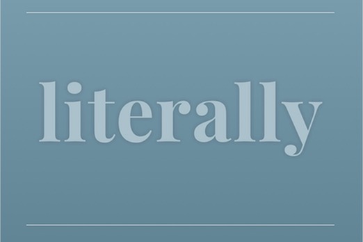 Literally Definition & Meaning - Merriam-Webster Literally Definition & Meaning - Merriam-Webster