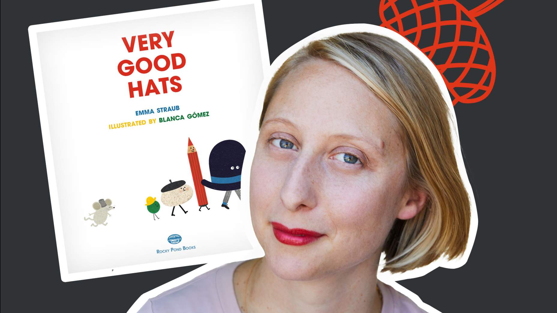 Word Choices: Emma Straub, Novelist and Children’s Book Author (Video ...