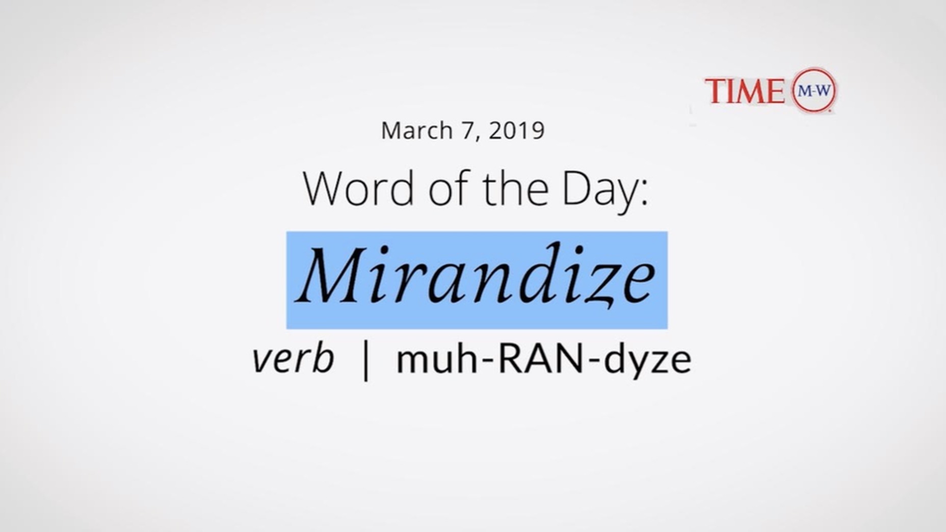 Word of the Day: Mirandize | Merriam-Webster