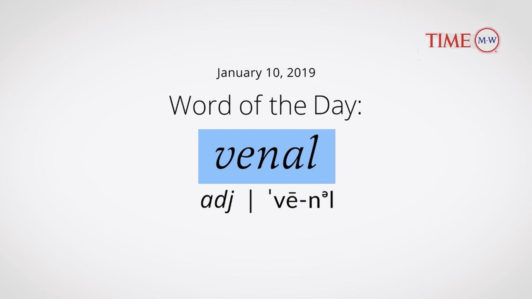 Word of the Day: Venal | Merriam-Webster