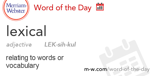 Word of the Day: Lexical | Merriam-Webster
