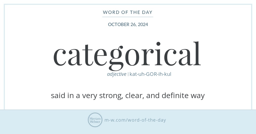 Word of the Day: Categorical | Merriam-Webster