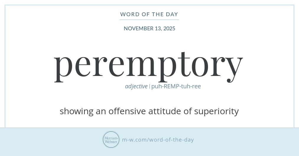 Word of the Day: Peremptory | Merriam-Webster