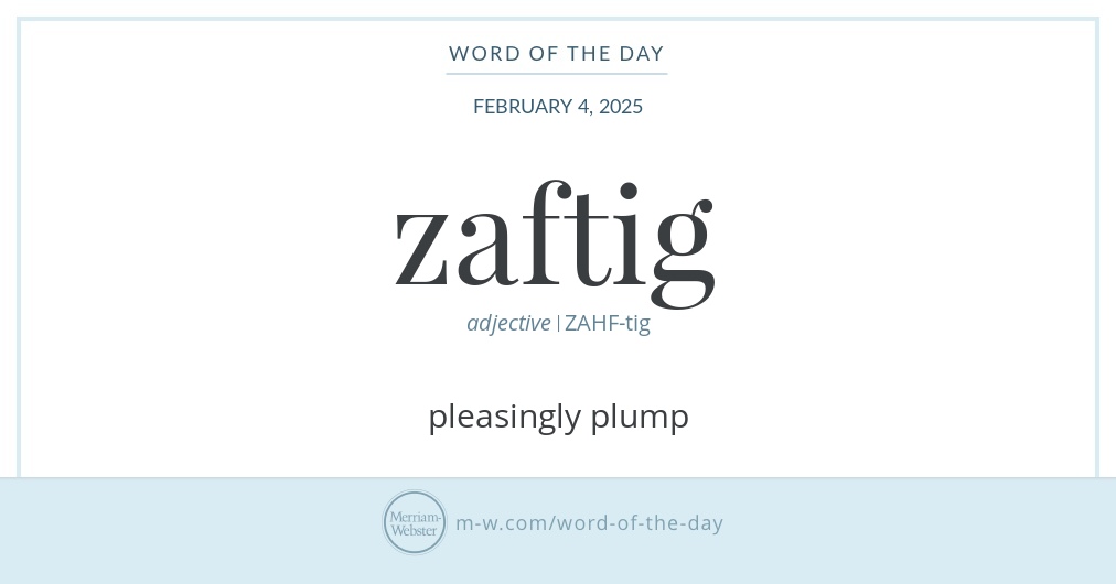 Word of the Day: Zaftig | Merriam-Webster