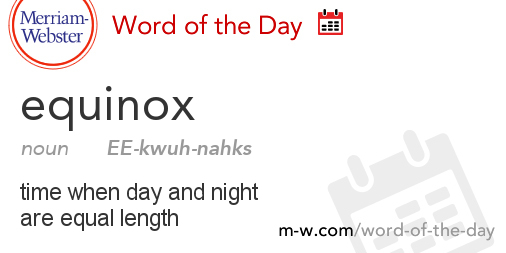 Word of the Day: Equinox | Merriam-Webster