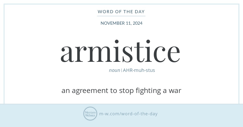 Word of the Day: Armistice | Merriam-Webster