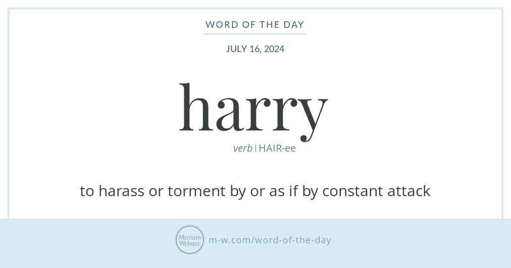 Word of the Day: Harry | Merriam-Webster
