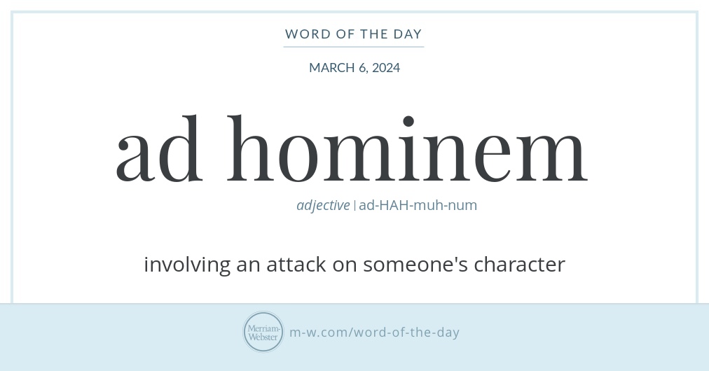 Word of the Day: Ad Hominem | Merriam-Webster
