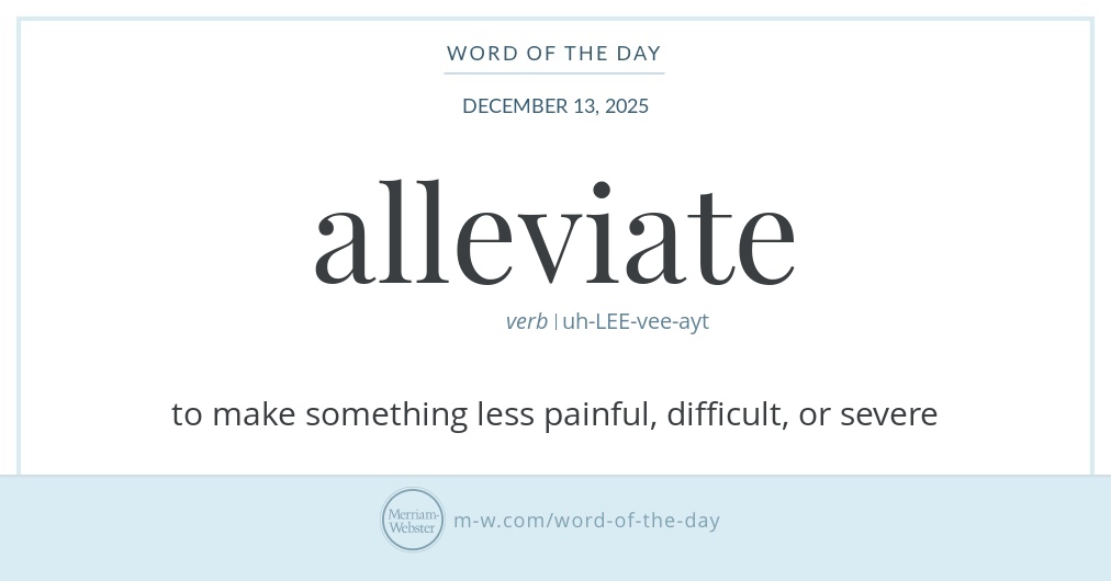 Word of the Day: Alleviate | Merriam-Webster