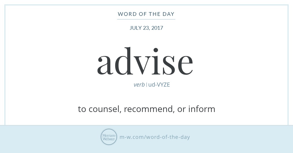 Word of the Day: Advise | Merriam-Webster