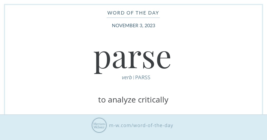 Word of the Day: Parse | Merriam-Webster