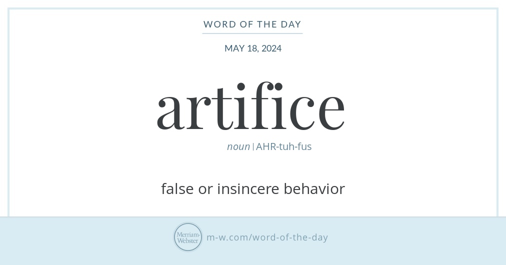 Word of the Day: Artifice | Merriam-Webster