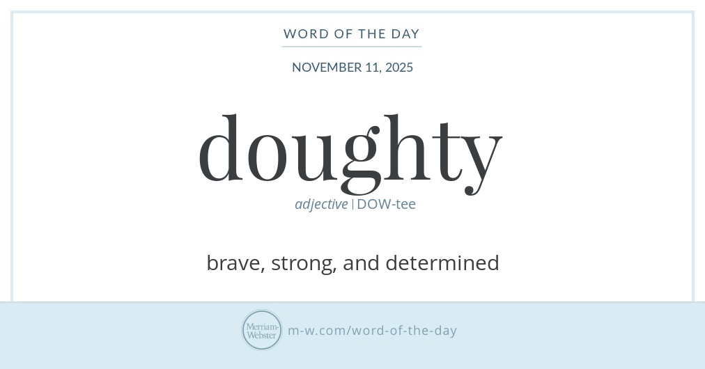 Word of the Day: Doughty | Merriam-Webster