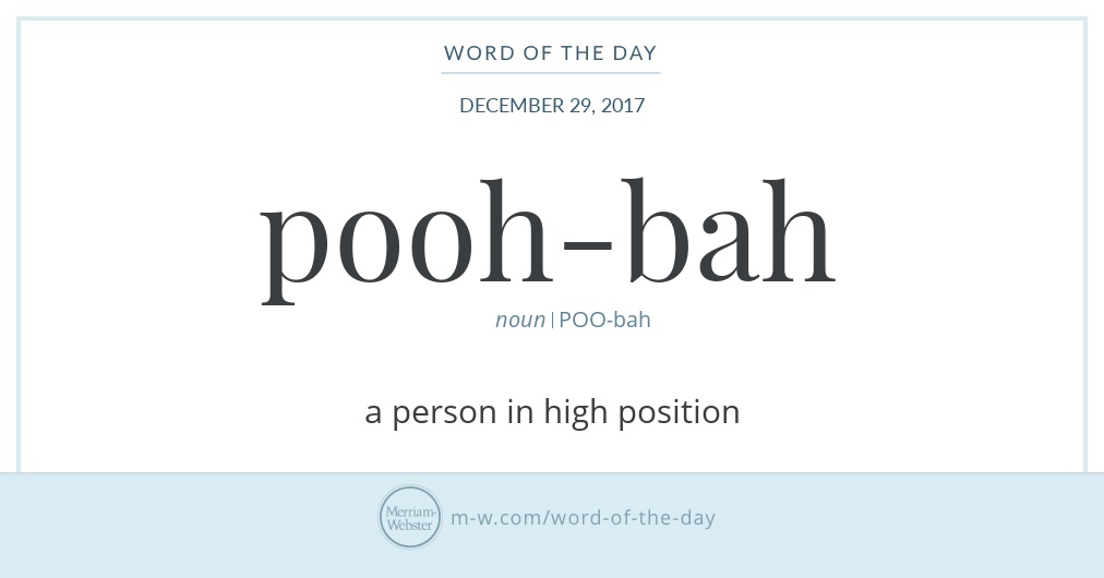 Word of the Day: Pooh-bah | Merriam-Webster