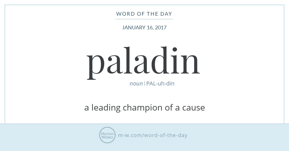 Word of the Day: Paladin | Merriam-Webster