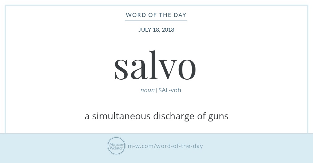 Word of the Day: Salvo | Merriam-Webster