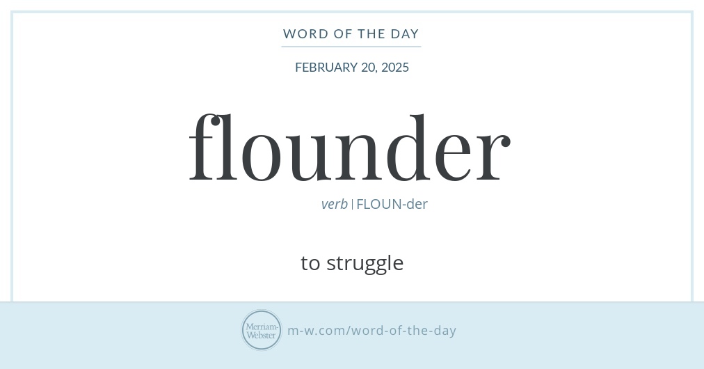 Word of the Day: Flounder | Merriam-Webster