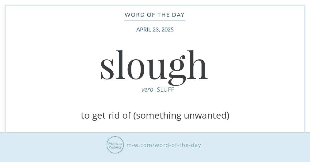 Word of the Day: Slough | Merriam-Webster