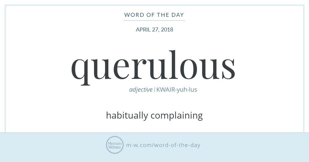 Querulous Meaning