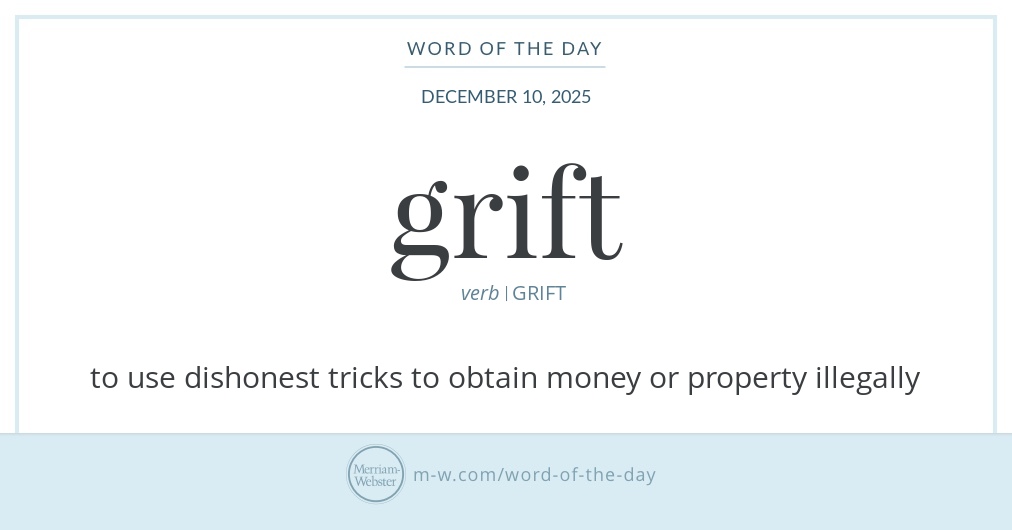 Word of the Day: Grift | Merriam-Webster