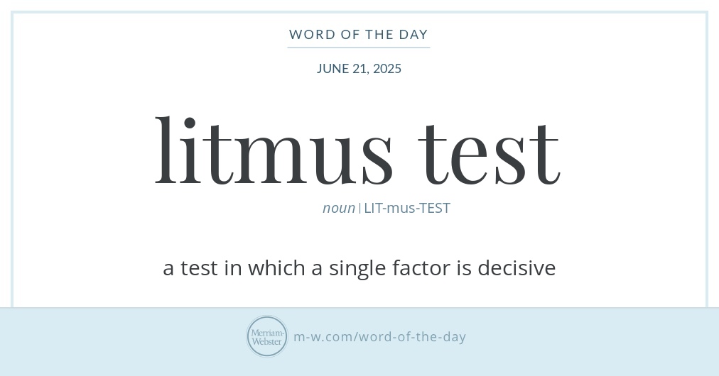 Word of the Day: Litmus Test | Merriam-Webster