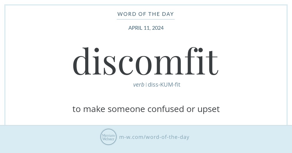 Word of the Day: Discomfit | Merriam-Webster