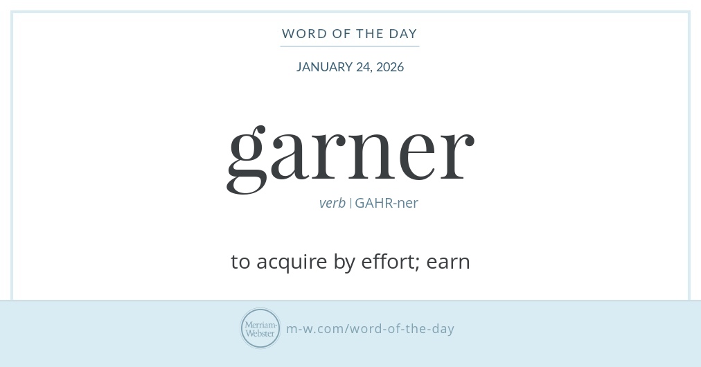 Word of the Day: Garner | Merriam-Webster