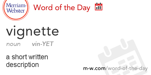 Word of the Day: Vignette | Merriam-Webster