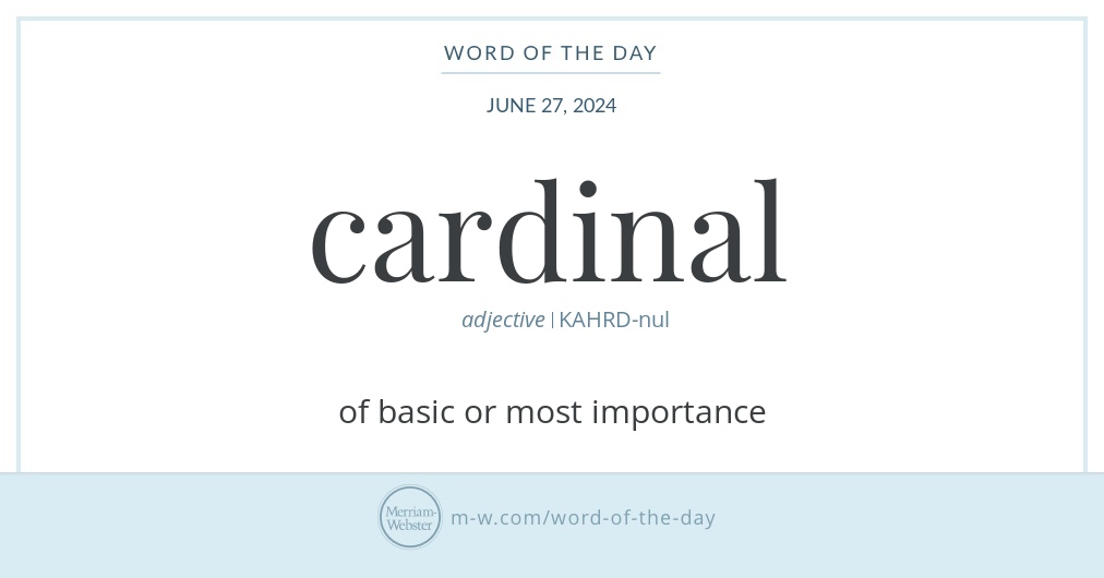 Word of the Day: Cardinal | Merriam-Webster