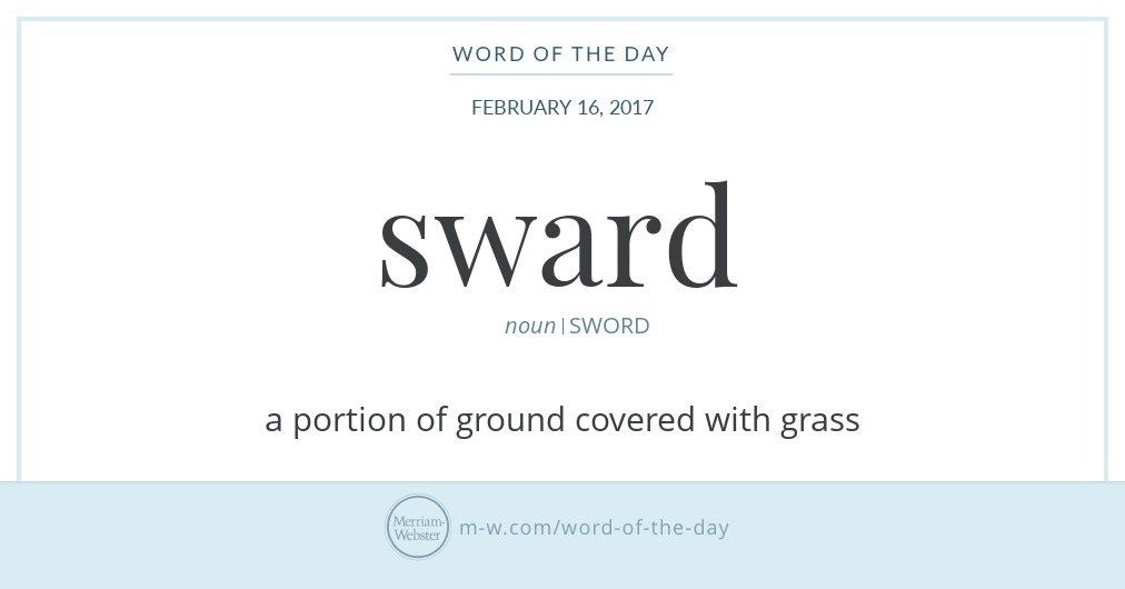 Word of the Day: Sward | Merriam-Webster