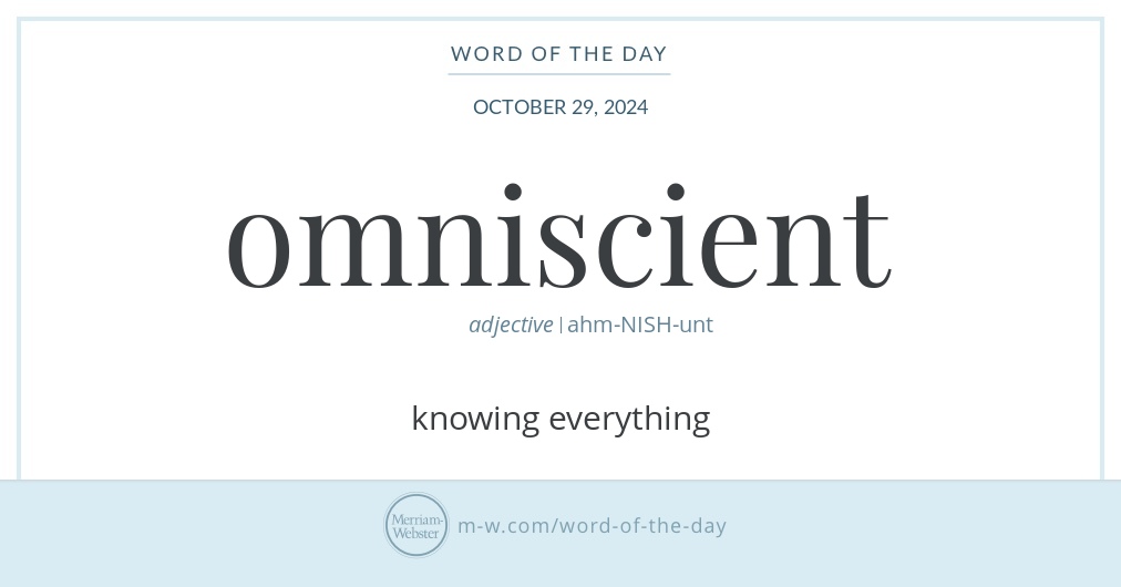 Word of the Day: Omniscient | Merriam-Webster