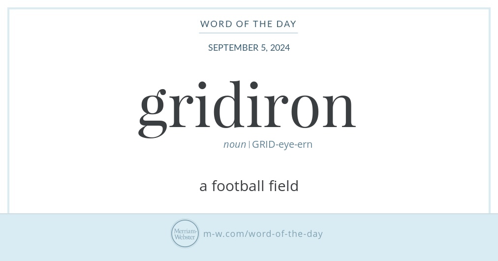 Word of the Day: Gridiron | Merriam-Webster