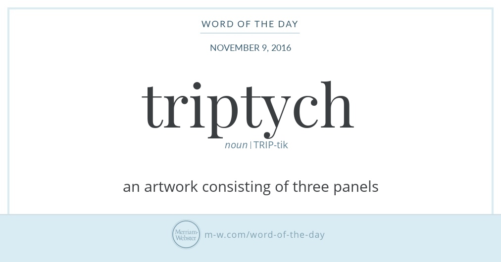 Word of the Day: Triptych | Merriam-Webster