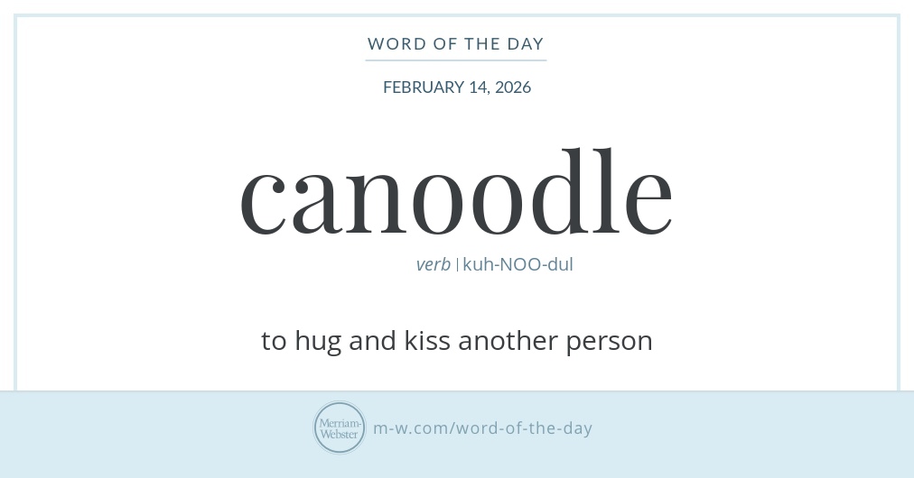 Word of the Day: Canoodle | Merriam-Webster