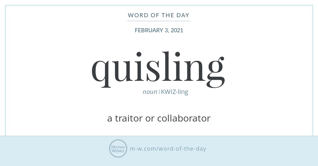 Word of the Day: Quisling | Merriam-Webster