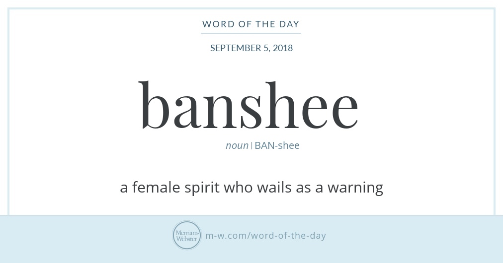 Word of the Day: Banshee | Merriam-Webster