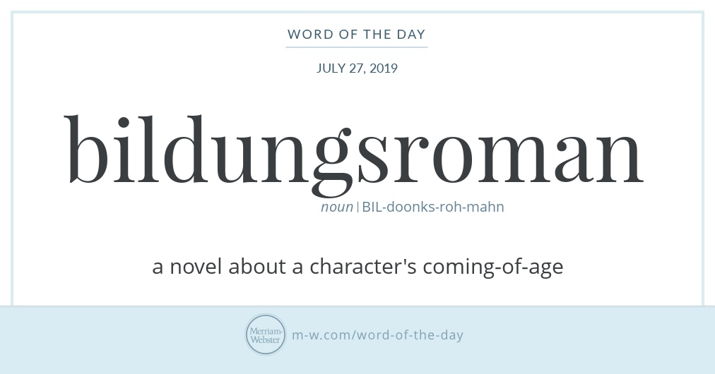 Word of the Day: Bildungsroman | Merriam-Webster
