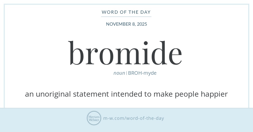 Word of the Day: Bromide | Merriam-Webster