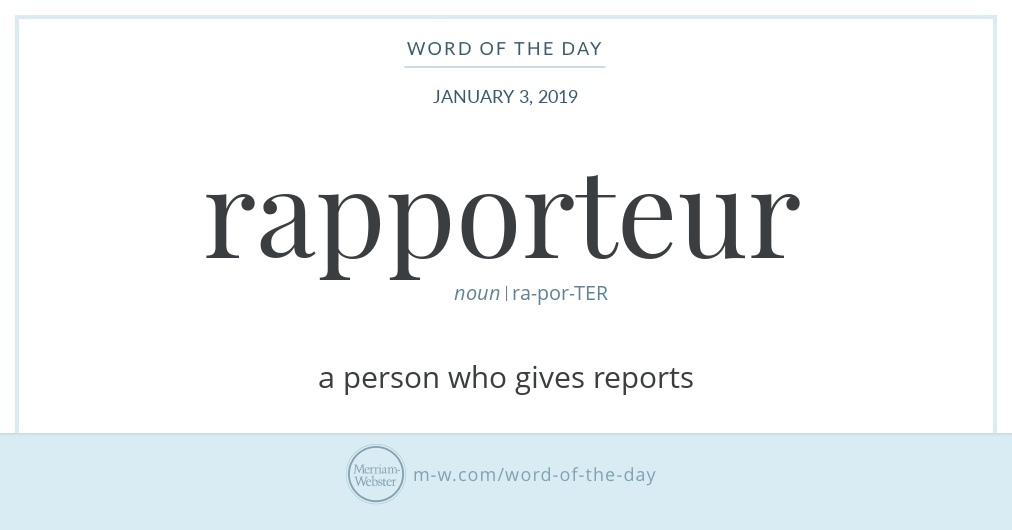 Word of the Day: Rapporteur | Merriam-Webster